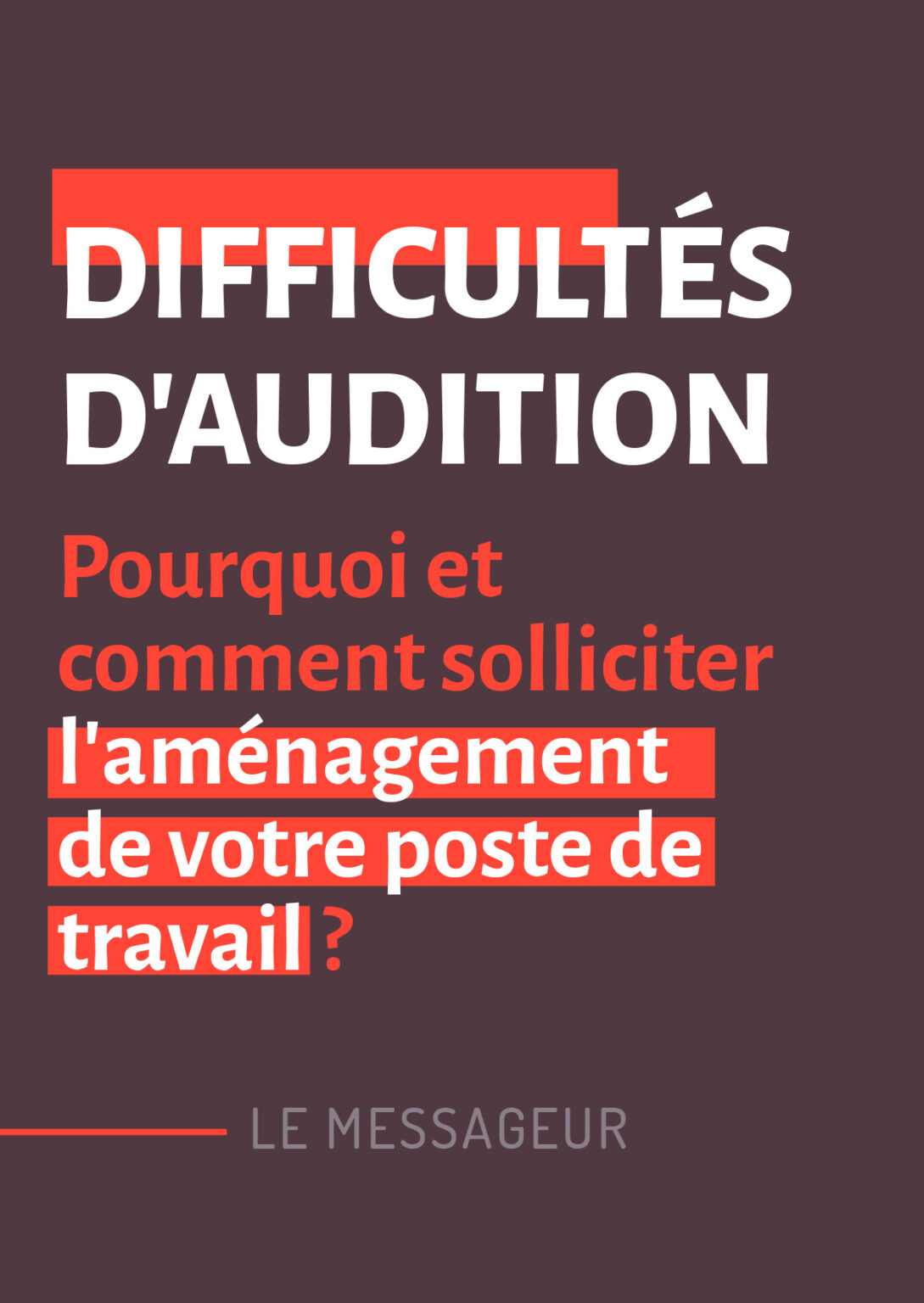 Solutions pour l'adaptation du poste de travail de salariés malentendants